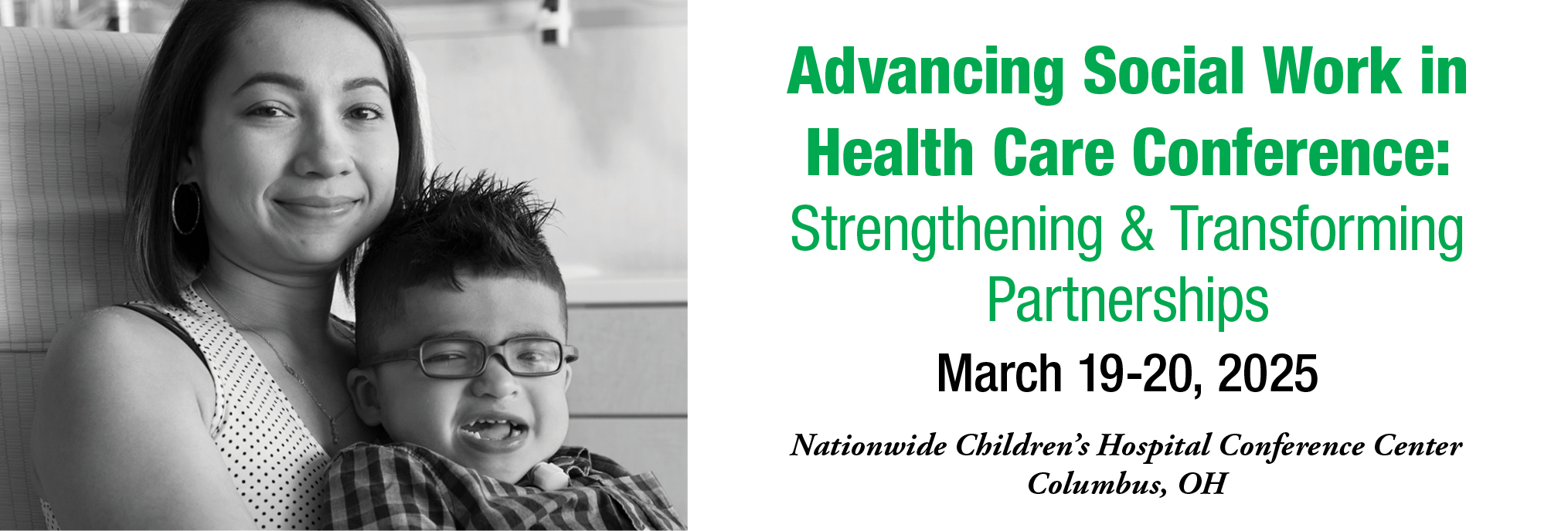 Advancing Social Work in Health Care Conference: Strengthening ...